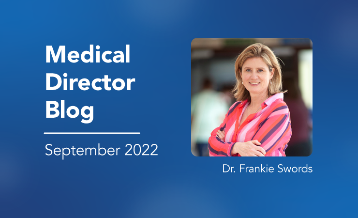 Medical Director Blog: September 2022 – Dr Frankie Swords