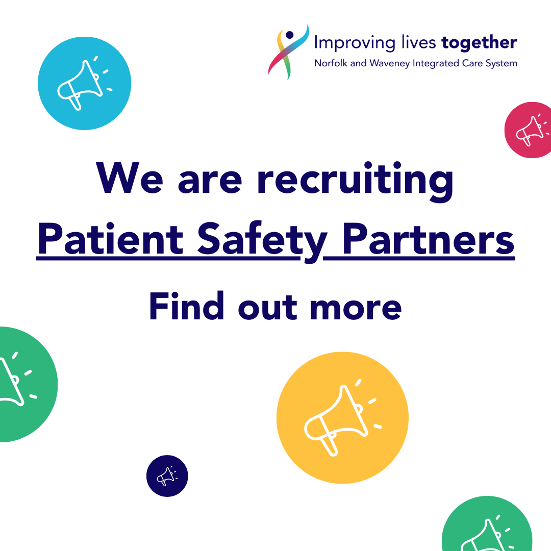Could you be a Patient Safety Partner and be a voice for service users ...